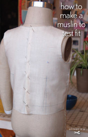 How to Make a Muslin | Blog | Oliver + S