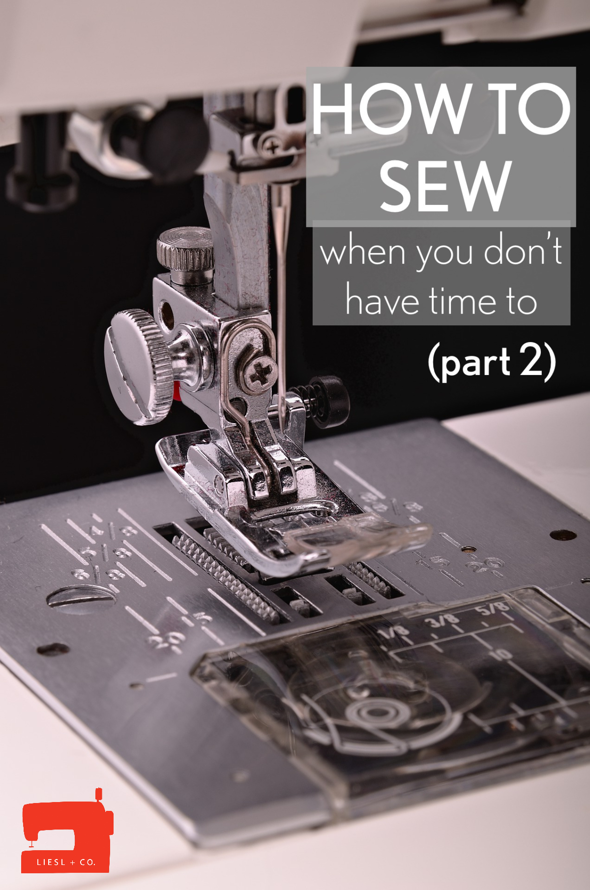 How to Make the Most of Your Sewing Time: Part 2 | Blog | Oliver + S
